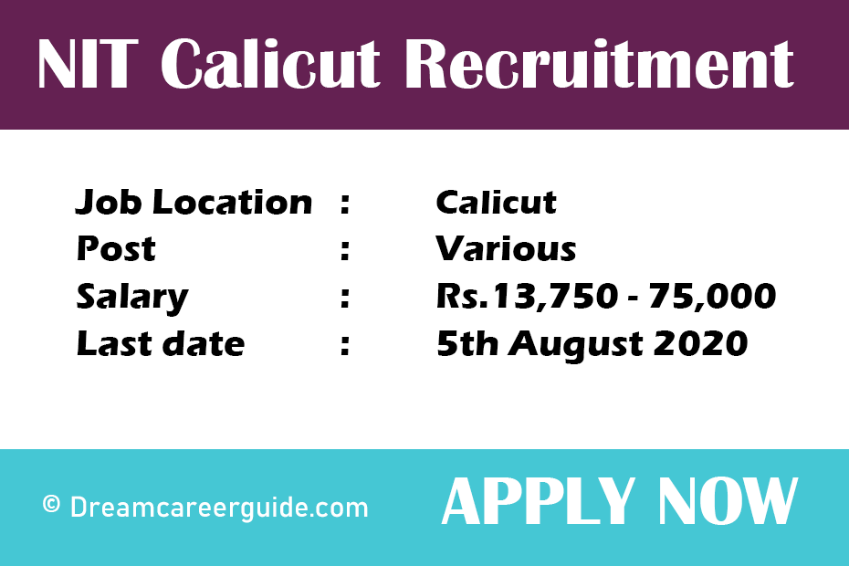 NIT Calicut Recruitment 2020 - No Exam- Selection is made by Interview