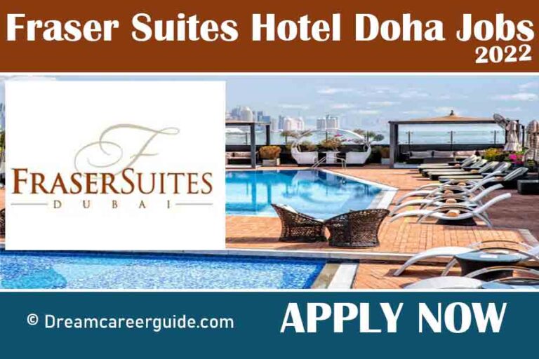 Fraser Suites Doha Careers Latest Openings