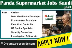 Panda supermarket Saudi Arabia Jobs Latest Openings 2023