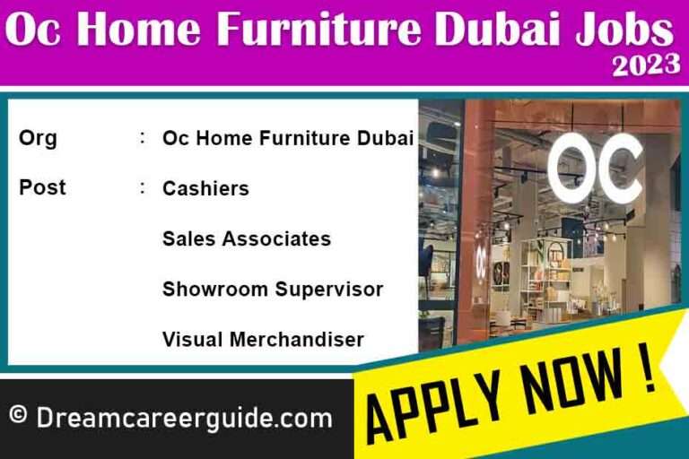OC Home Furniture Dubai Careers: Exciting UAE Jobs 2023