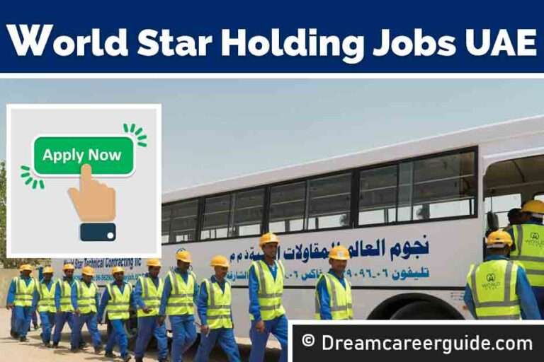 World Star Holding Careers | High Paying Gulf Job Opportunities