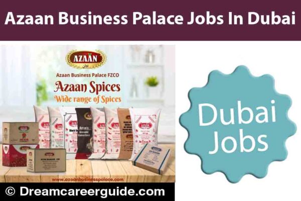 Azaan Business Palace FZCO Careers | Latest Gulf Vacancy