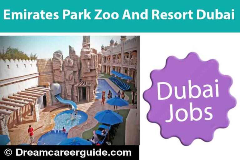 Emirates Park Zoo And Resort Careers | Job Opportunities