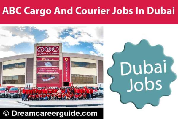 ABC Cargo And Courier Jobs | Urgent Job Vacancies In Dubai
