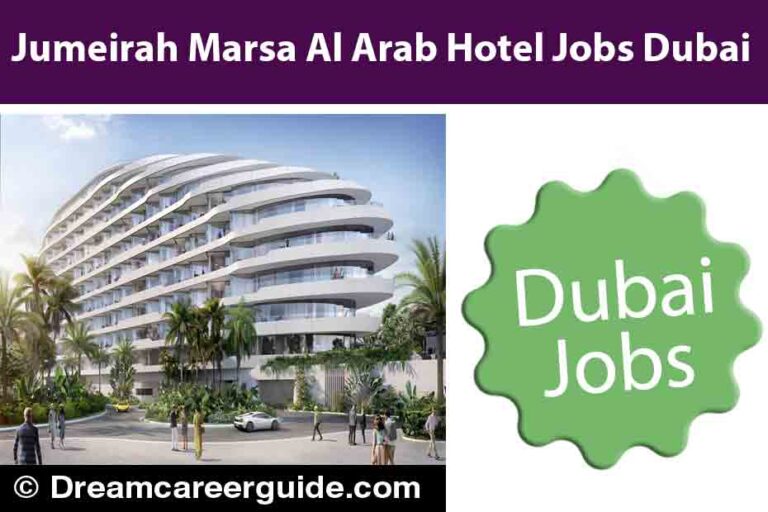 Jumeirah Marsa Al Arab Careers | Apply Latest Gulf Jobs