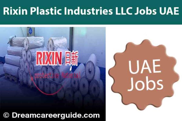 Rixin Plastic Industries Jobs | Hiring Gulf Talents