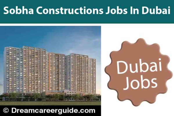 Sobha Constructions Careers | Latest Gulf Vacancy