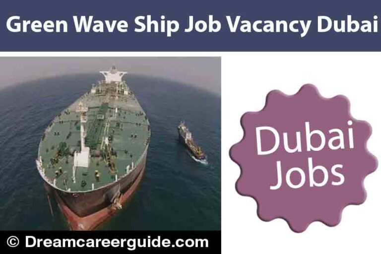 Green Wave Ship Services Careers | Dubai Employment Visa