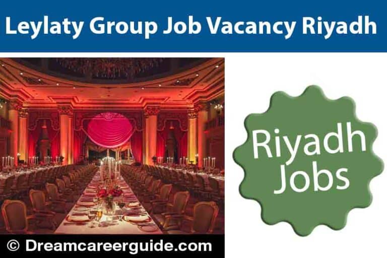 Leylaty Group Careers | Apply Now Get Latest Saudi Jobs