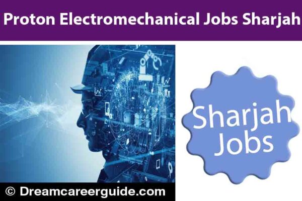 Proton Electromechanical Careers | Jobs In Gulf Countries