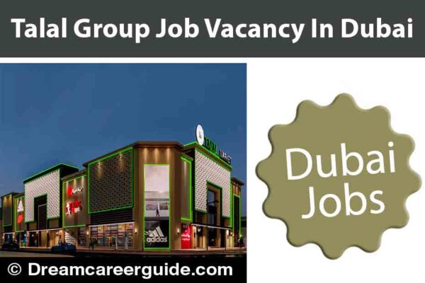 Talal Group Careers | Latest Jobs In Dubai For Indians