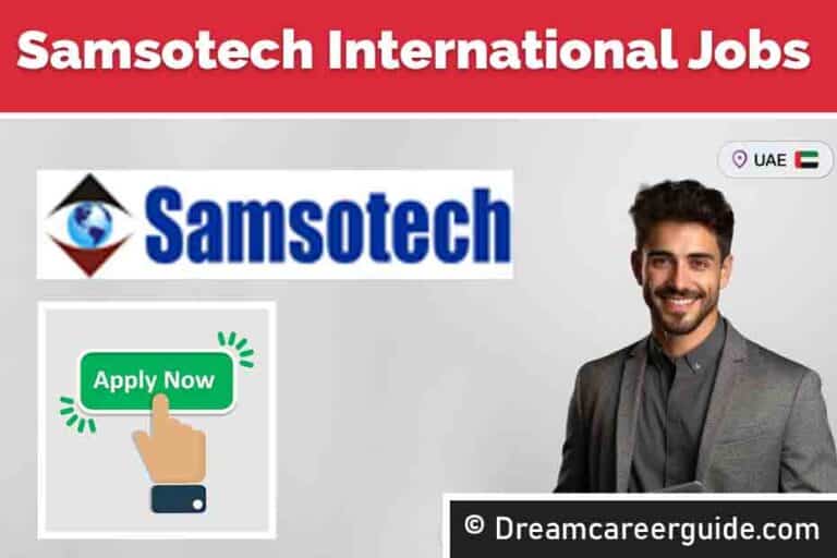 Samsotech International Careers | Latest Dubai job vacancy