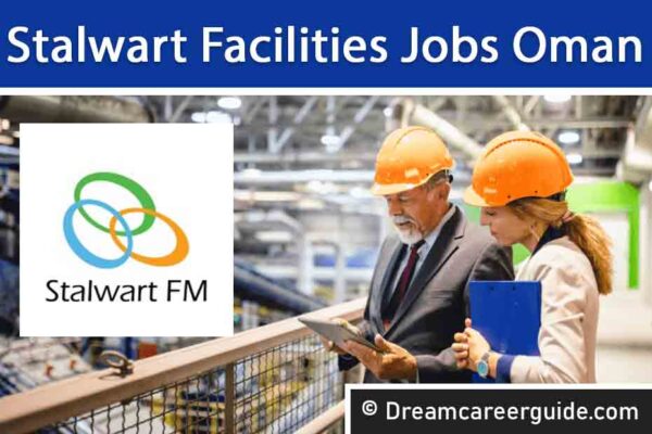 Stalwart Facilities Management LLC Vacancies | Oman jobs
