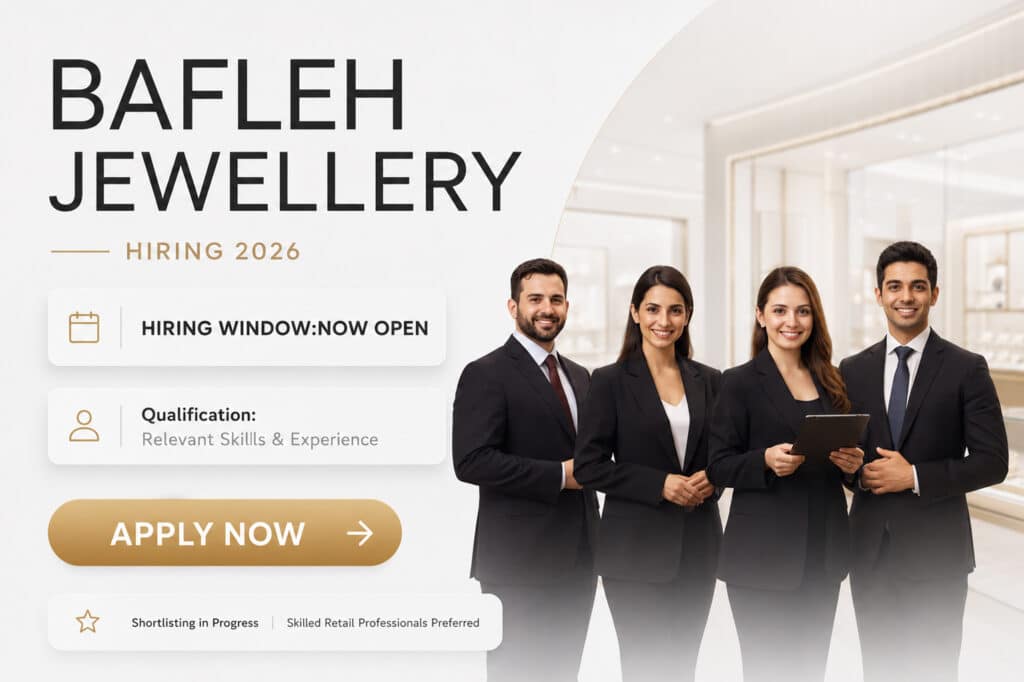Bafleh Jewellery Jobs in Dubai: Latest Vacancies & Hiring
