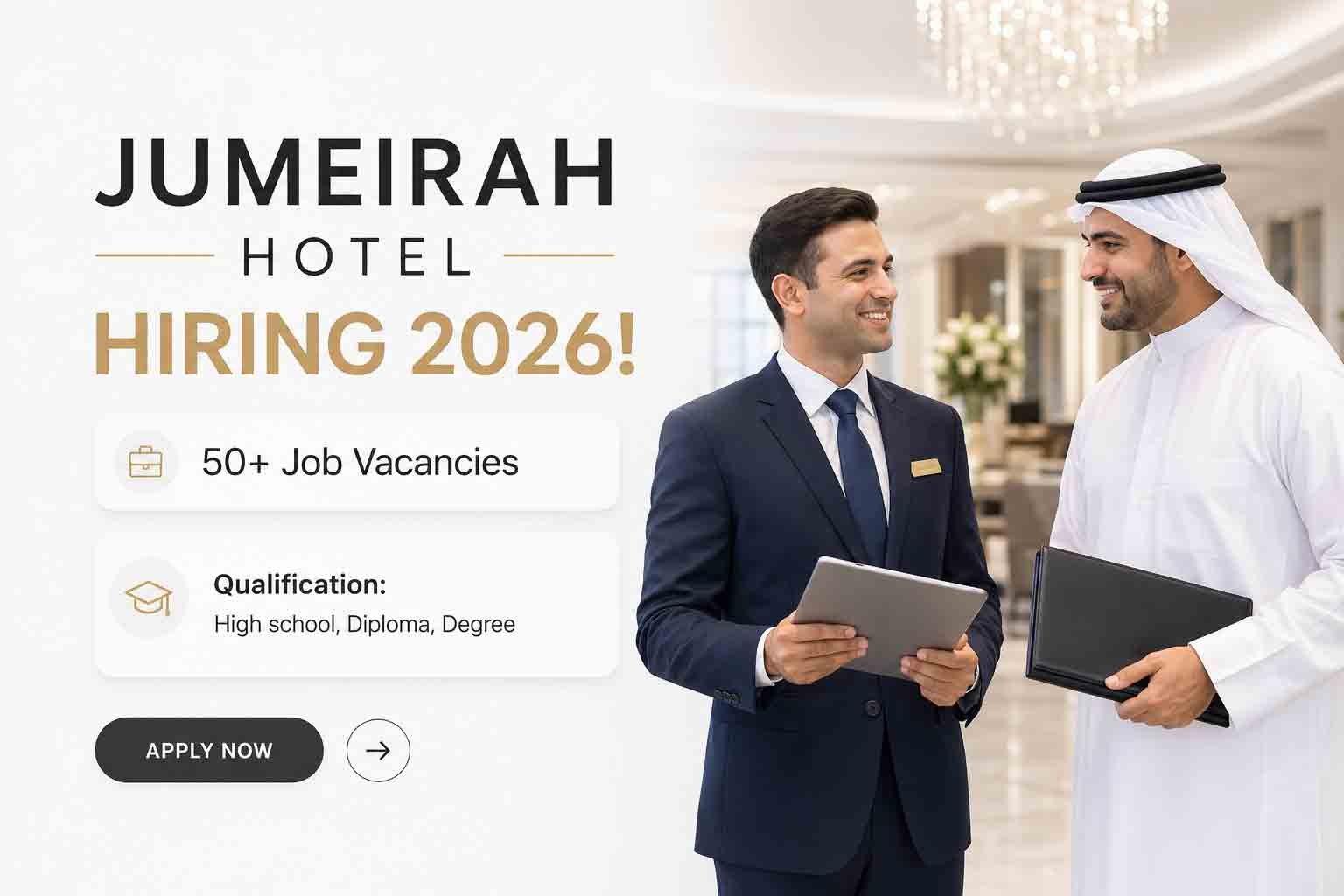 Jumeirah Hotel Jobs : Apply for Positions at Burj Al Arab & Luxury Resorts